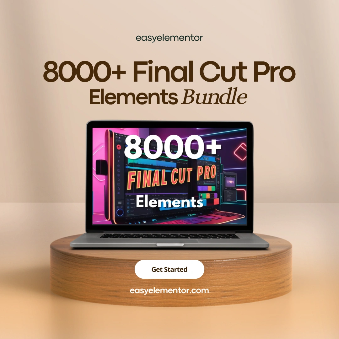 8000+ Final Cut Pro Elements - EasyElementor
